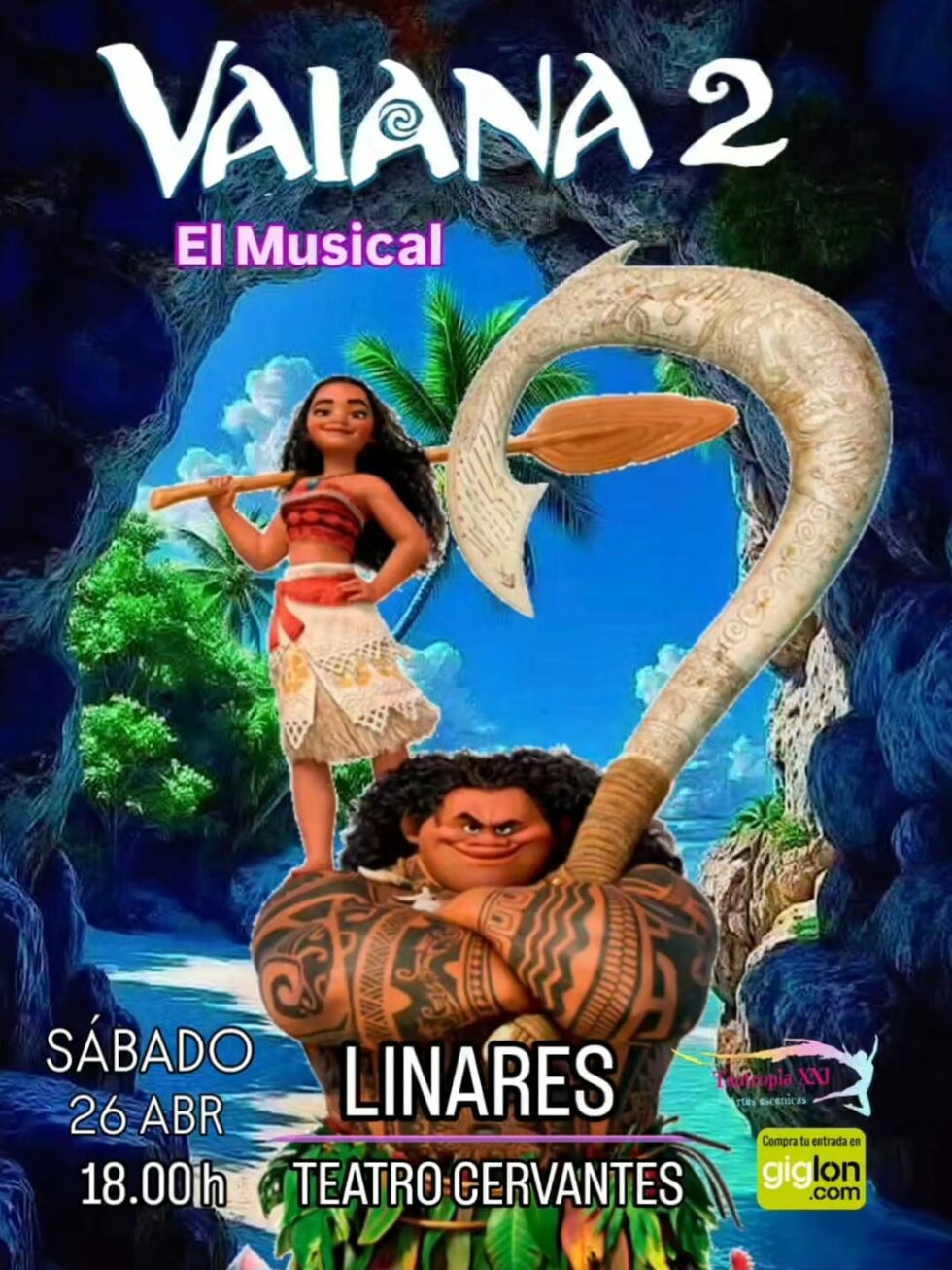 Vaiana 2 El Musical, estreno el 26 de abril en Linares - ¿Qué hacemos hoy?